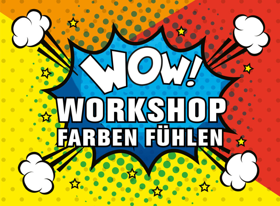 WOW! Workshop "Farben Fühlen" - wow-effekt.berlin